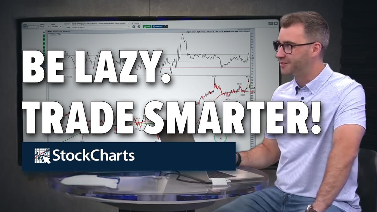The Lazy Trader’s Guide to StockCharts — Tools That Do the Work for You